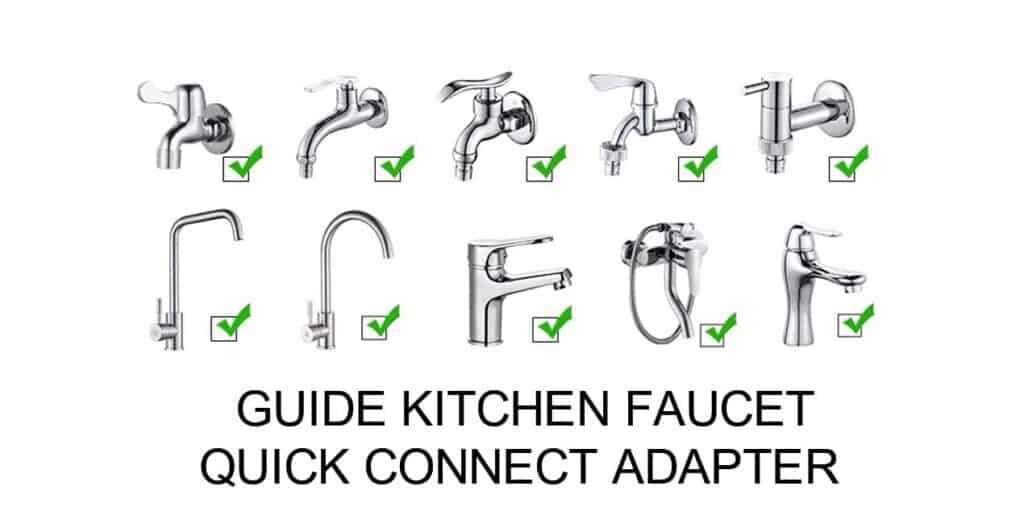 BEST ULTIMATE KITCHEN FAUCET QUICK CONNECT ADAPTER GUIDE 2023